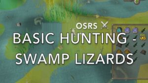 OSRS Swamp Lizards Guide - Best OSRS Guides