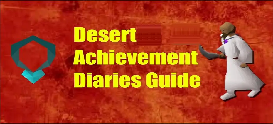 Osrs Desert Diary Guide Best Osrs Guides