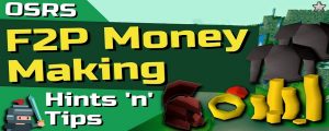 OSRS F2P Money Making Guide - Best OSRS Guides