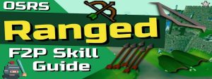 OSRS F2P Range Guide - Best OSRS Guides